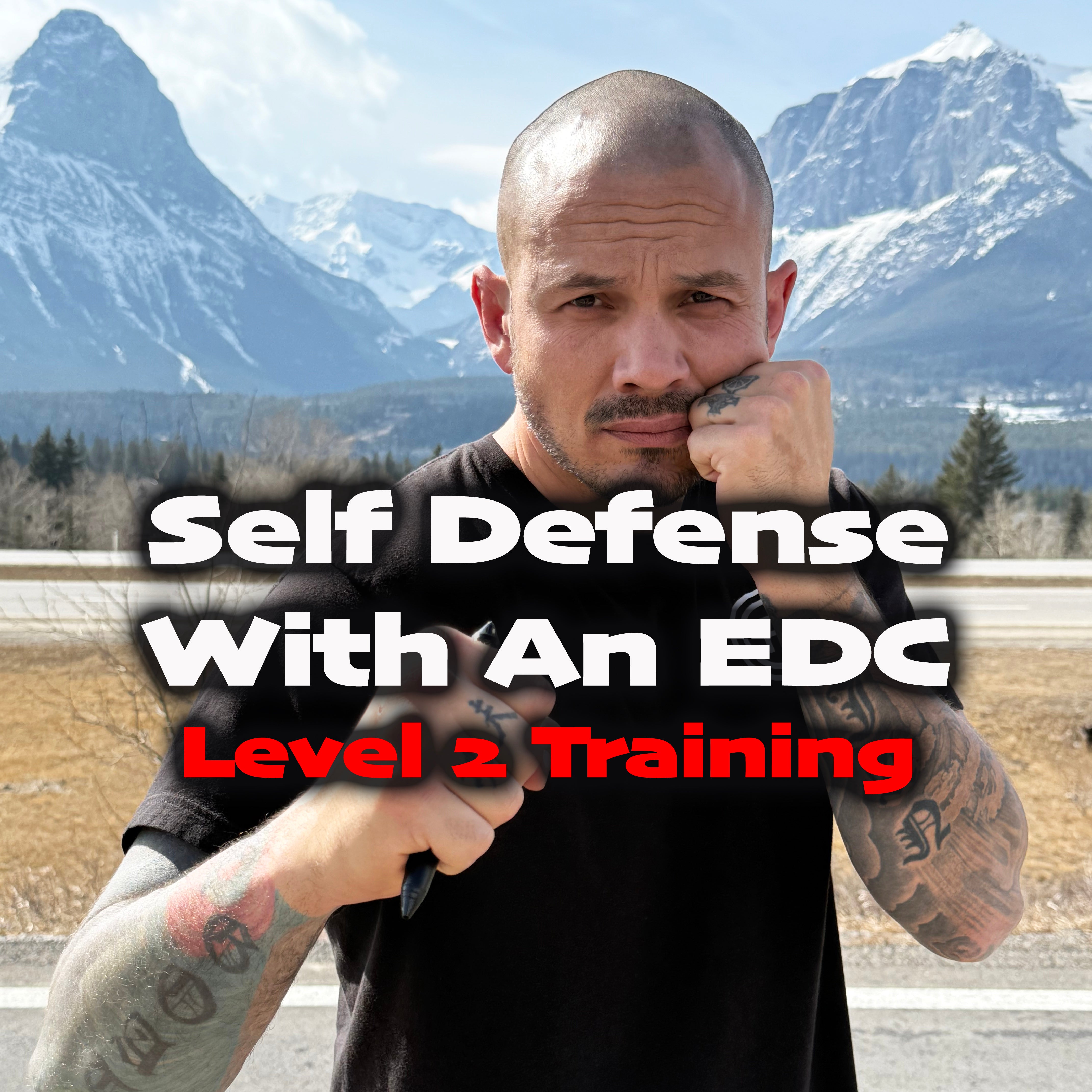Self Defense with an EDC - Level 2 Training 30% OFF – Self Defense Goat ...